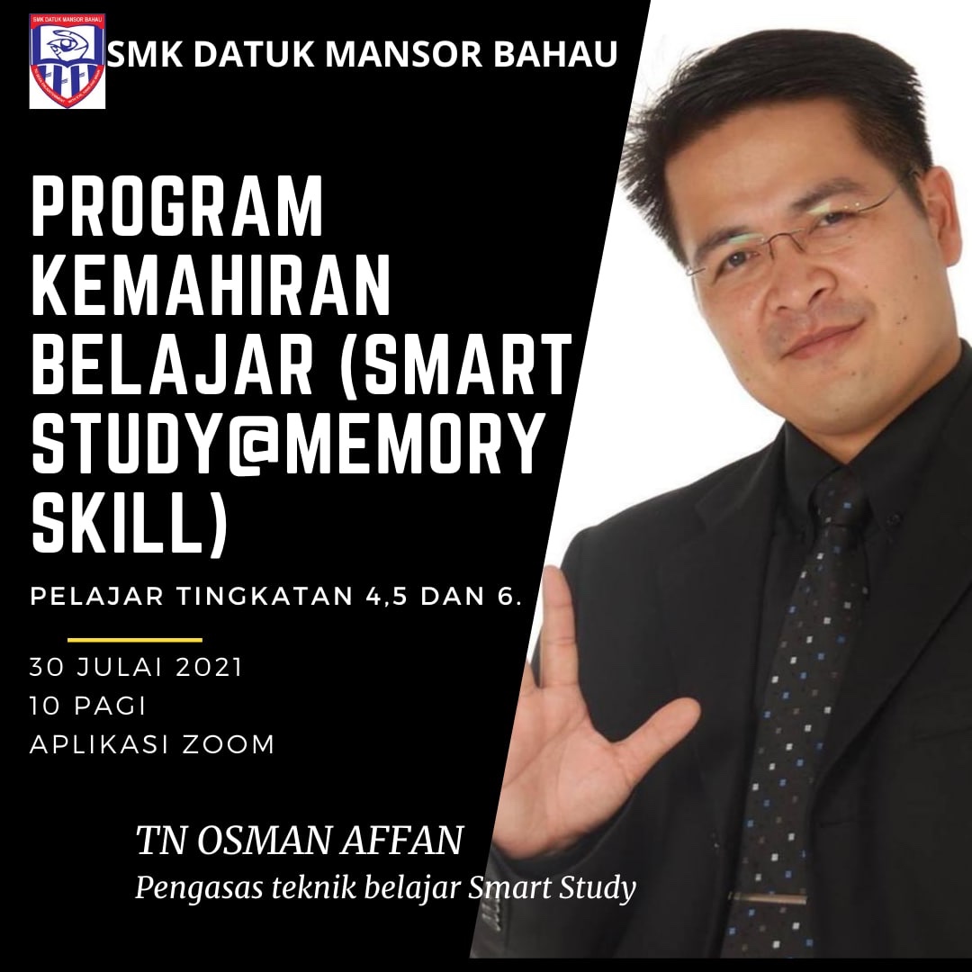 PROGRAM KEMAHIRAN BELAJAR (SMART STUDY & MEMORY SKILL) | SMK Datuk Mansor